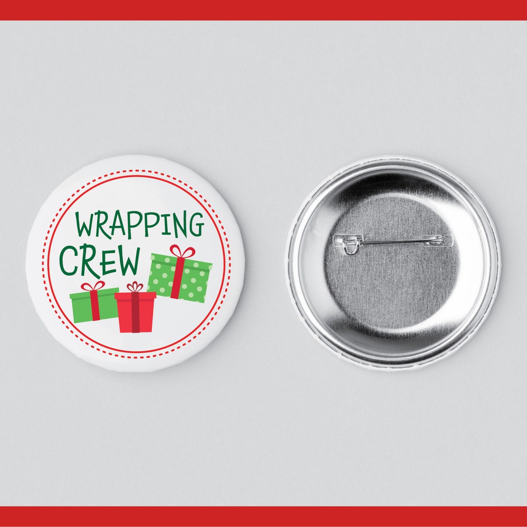 Wrapping Crew | Christmas Button | Christmas Accessories - Etsy