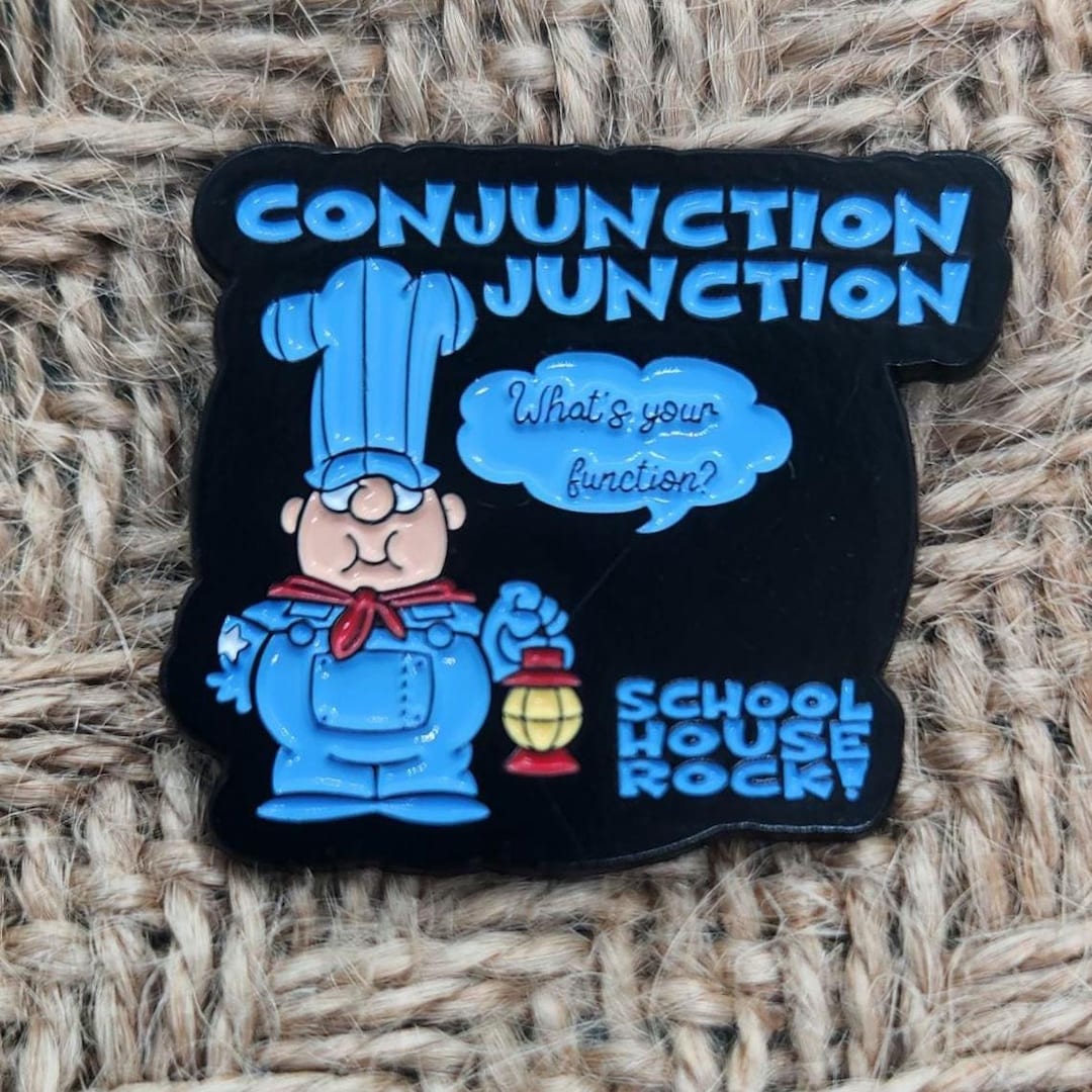 School House Rock Series, Conjunction Junction Enamel Pin, Retro ...