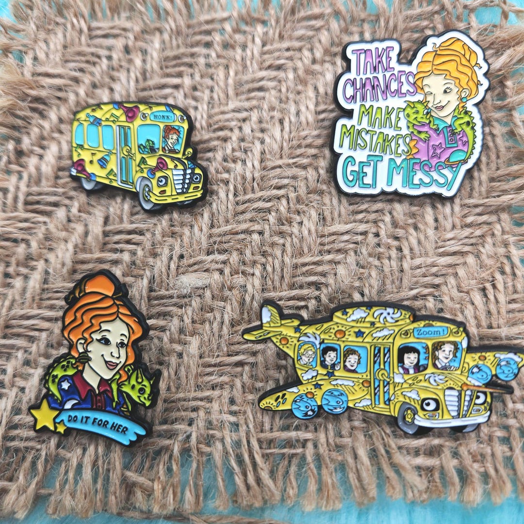 The Magic School Bus & Ms Frizzle Enamel Pins, Take Chances, Get Messy, Make Mistakes, 90s Kids ...