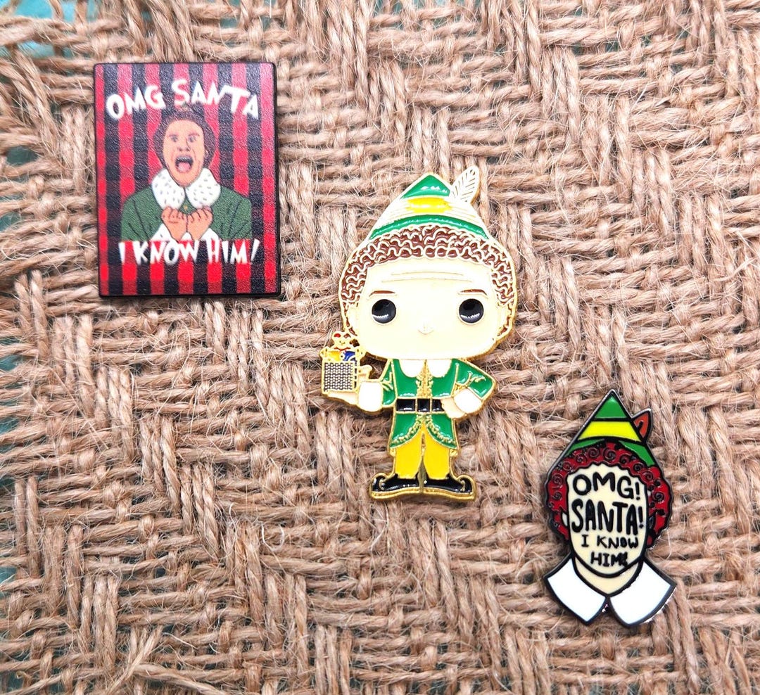 Elf Movie Pins, Will Ferrell, OMG Santa I Know Him - Etsy