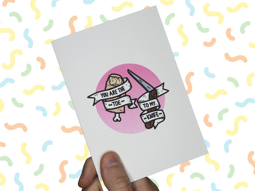 Toe Knife Valentines Day Card/ Love / Anniversary / Wedding Birthday ...