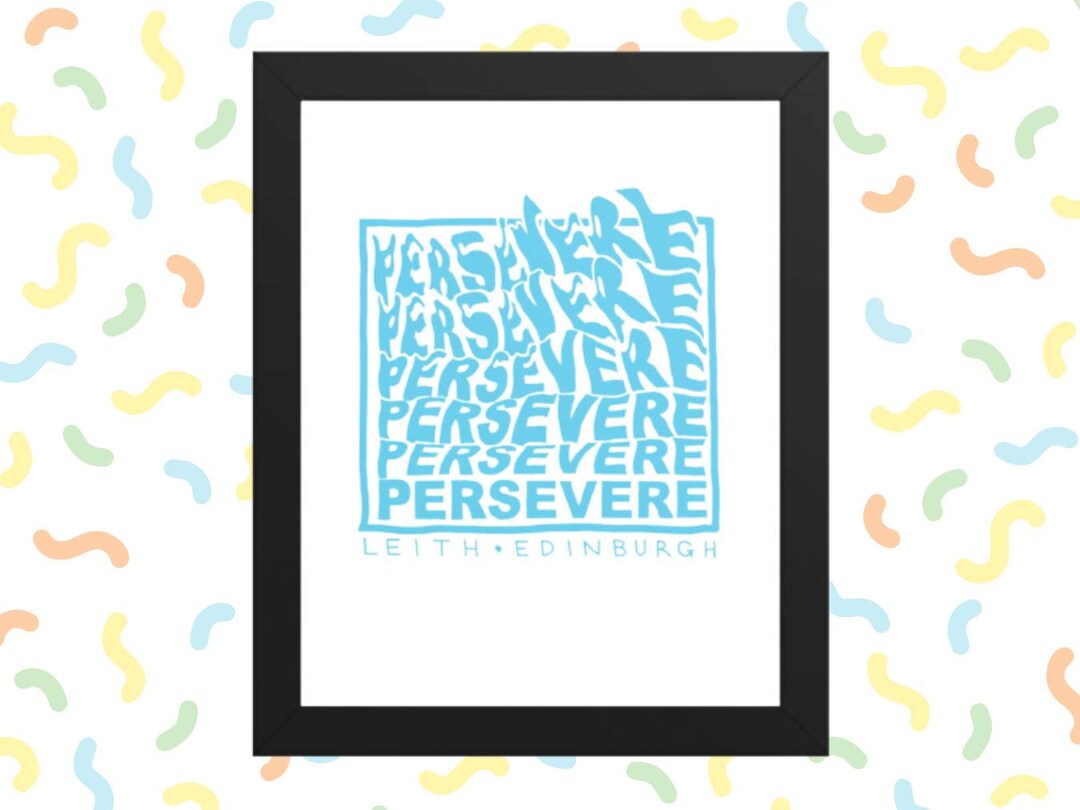 Edinburgh Art Limited Edition Persevere Leith Print - Etsy