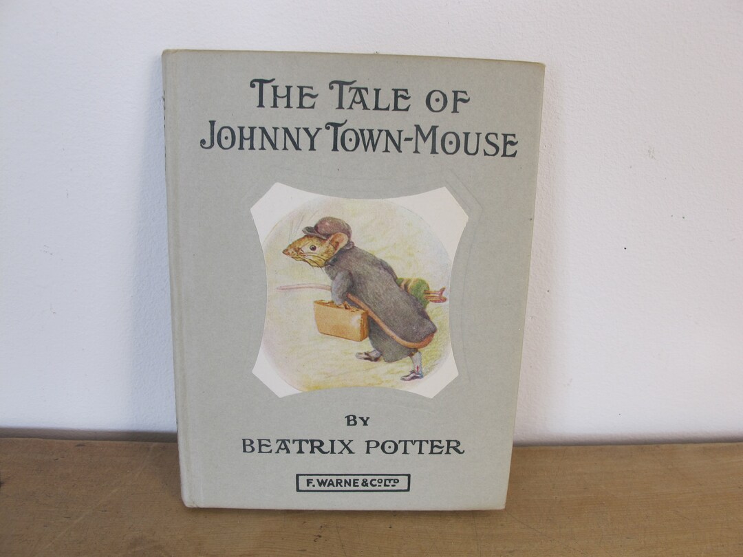 The Tale of Johnny Town-mouse by Beatrix Potter. Classic Tale. Small ...