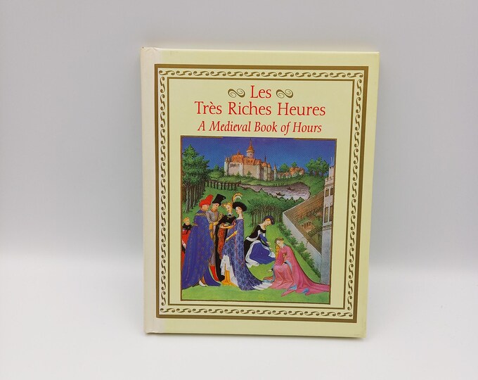 Les Tres Riches Heures - A Medieval Book of Hours. Illuminated ...