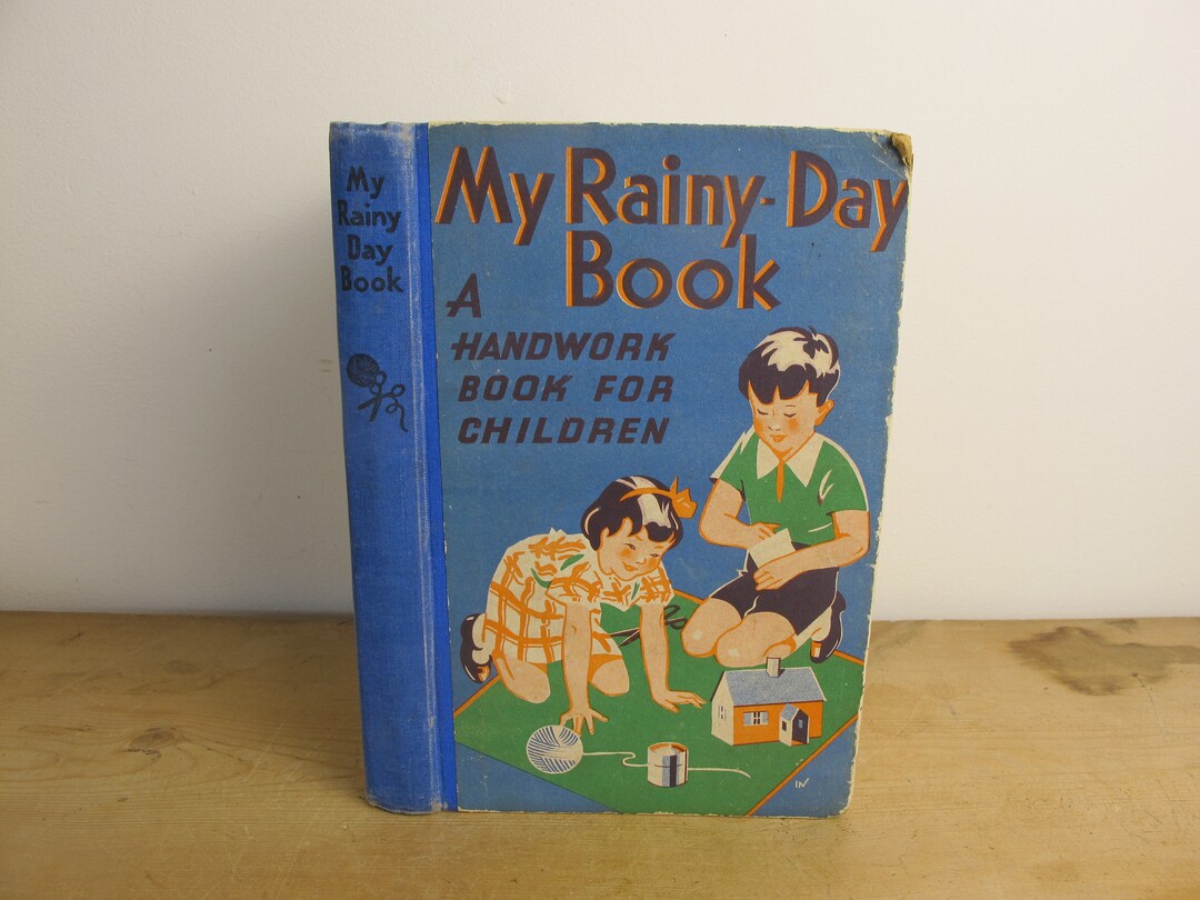 My Rainy Day Book - A Handwork Book for Children by Elsa Beskow and ...