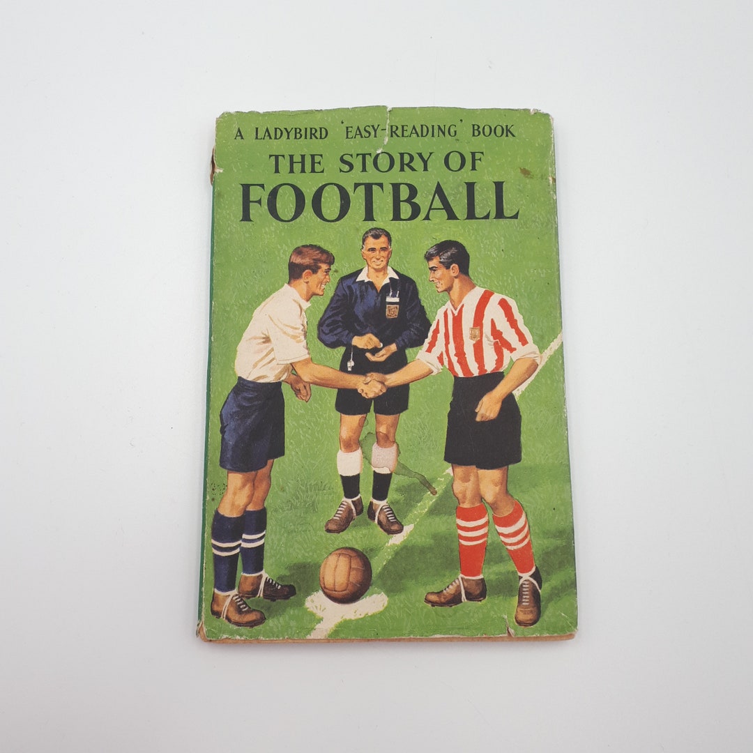 Vintage Early Ladybird Book the Story of Football - A Ladybird Easy ...