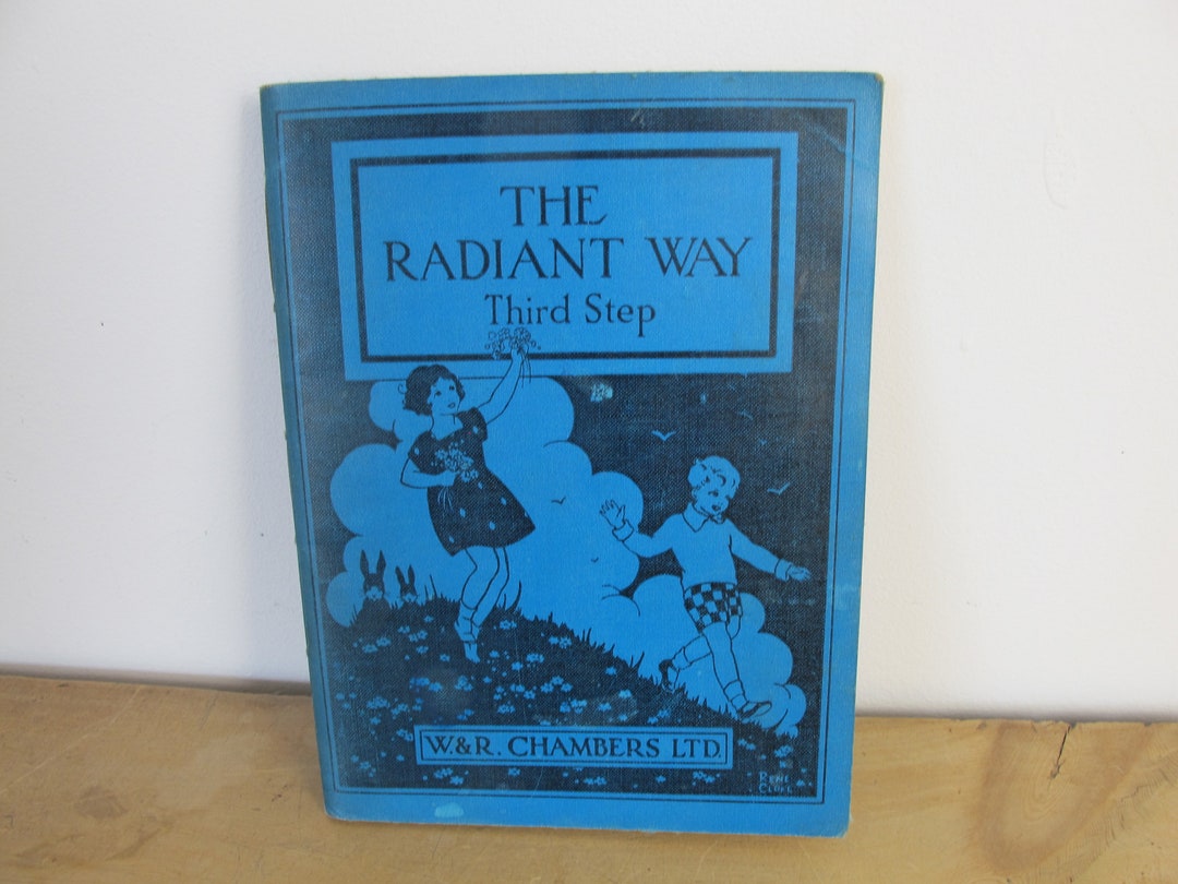 The Radiant Way by Jane Brown and Elizabeth L Sinton. Third Step ...