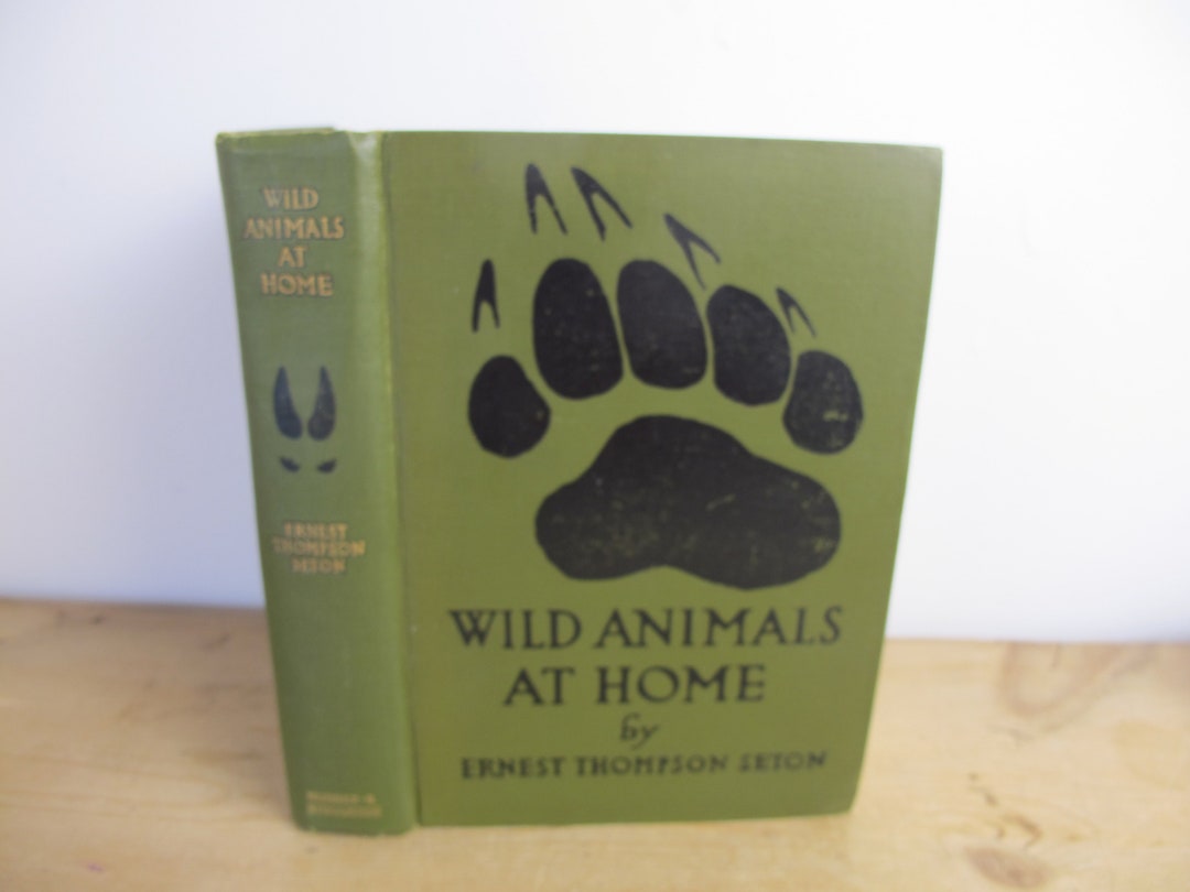 Wild Animals at Home by Ernest Thompson Seton, With Over 150 ...