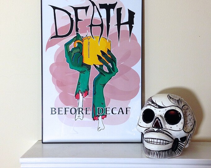 Death Before Decaf Zombie Hands Art Print 11 X 17 - Etsy