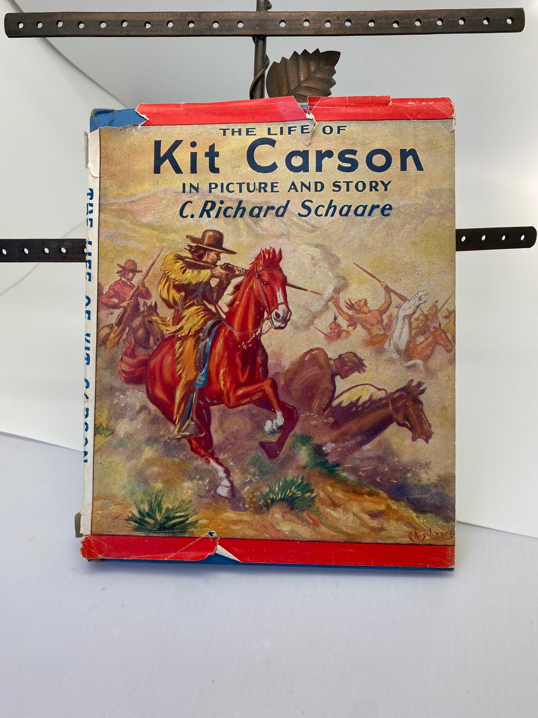 The Life of Kit Carson in Pictures and Stories by C. Richard Schaare ...