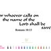 Romans 10 13 Calls on Lord Be Saved Decal, Bible Wall Decal, Scripture ...