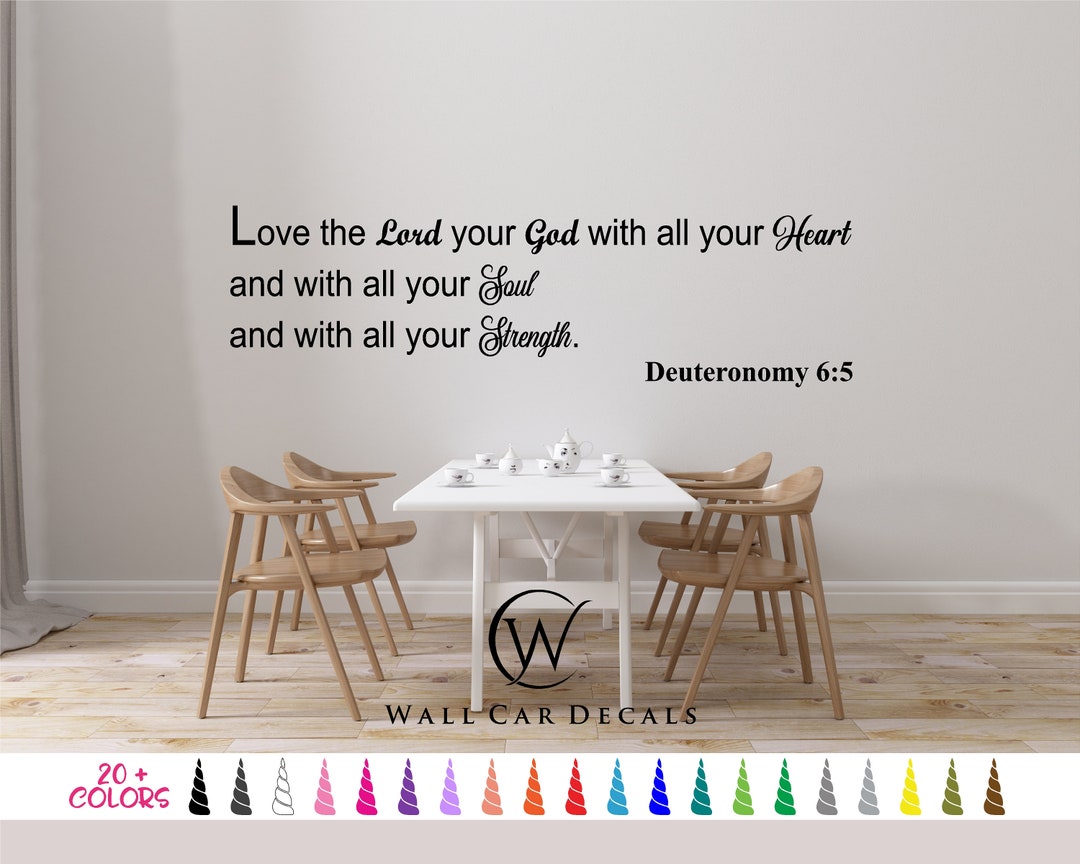 Deuteronomy 6 5 Love the Lord With All Your Heart Soul Strength Vinyl ...