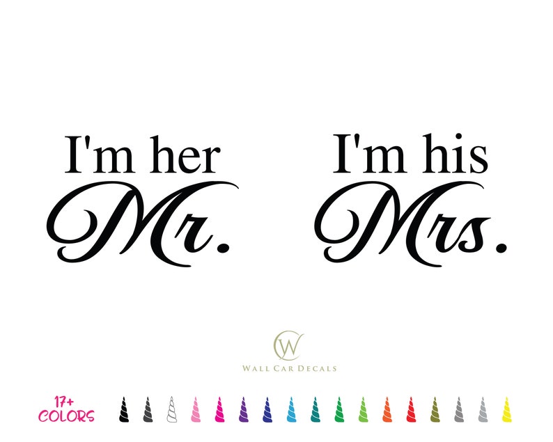 I'm Her Mr I'm His Mrs Decal | Wall Quote Decal | Home Decor | Bedroom ...