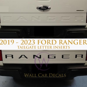 Tailgate Insert Letter Decals for 2019 Ford Ranger Truck Custom Stamped ...