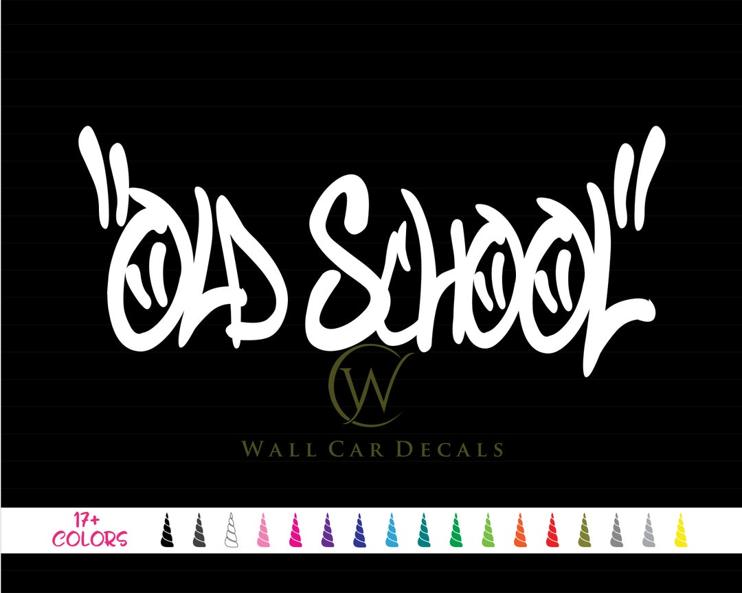 Old School Vinyl Decal. 17 Colors - Multiple Size Choice - Custom ...