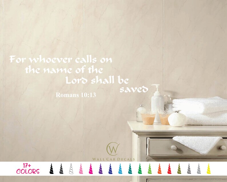 Romans 10 13 Calls on Lord Be Saved Decal Bible Wall Decal - Etsy