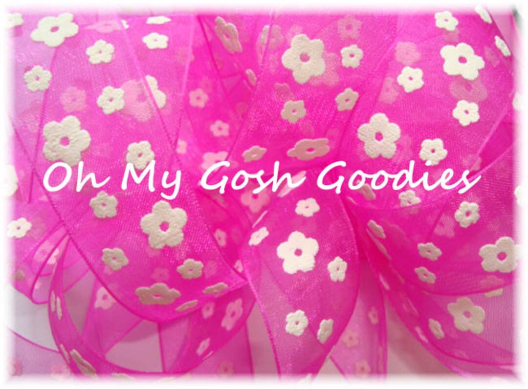 SHEER SHOCKING Pink White DAISIES- 1" - 25 Yard Roll - Oh My Gosh ...