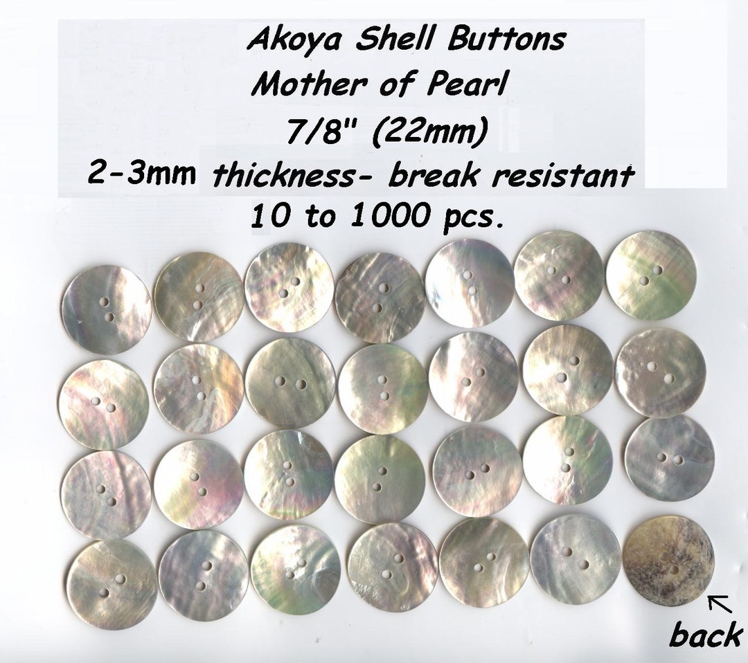 10 to 1000 Akoya 7/8" Shell Mother of Pearl Buttons 22mm 36L Agoya ...