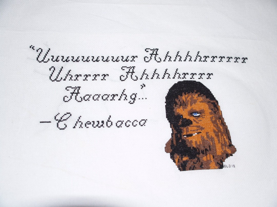 Full Pattern for Chewbacca Quote Pattern - Etsy