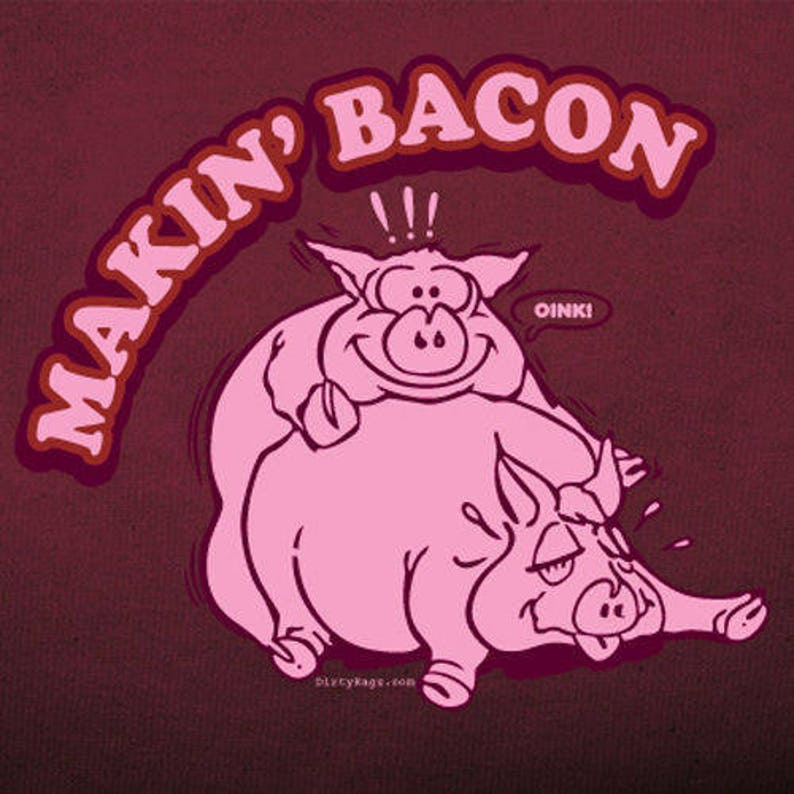 Making Makin BBQ Pig Make Bacon Not War Peace Love Grill Funny T Shirt ...