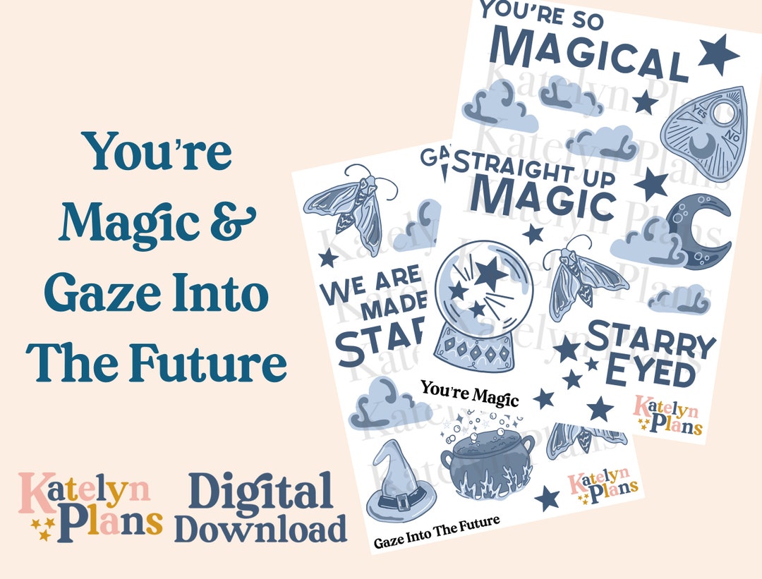 You’re Magic & Gaze Into the Future Printable Planner Stickers (digital ...