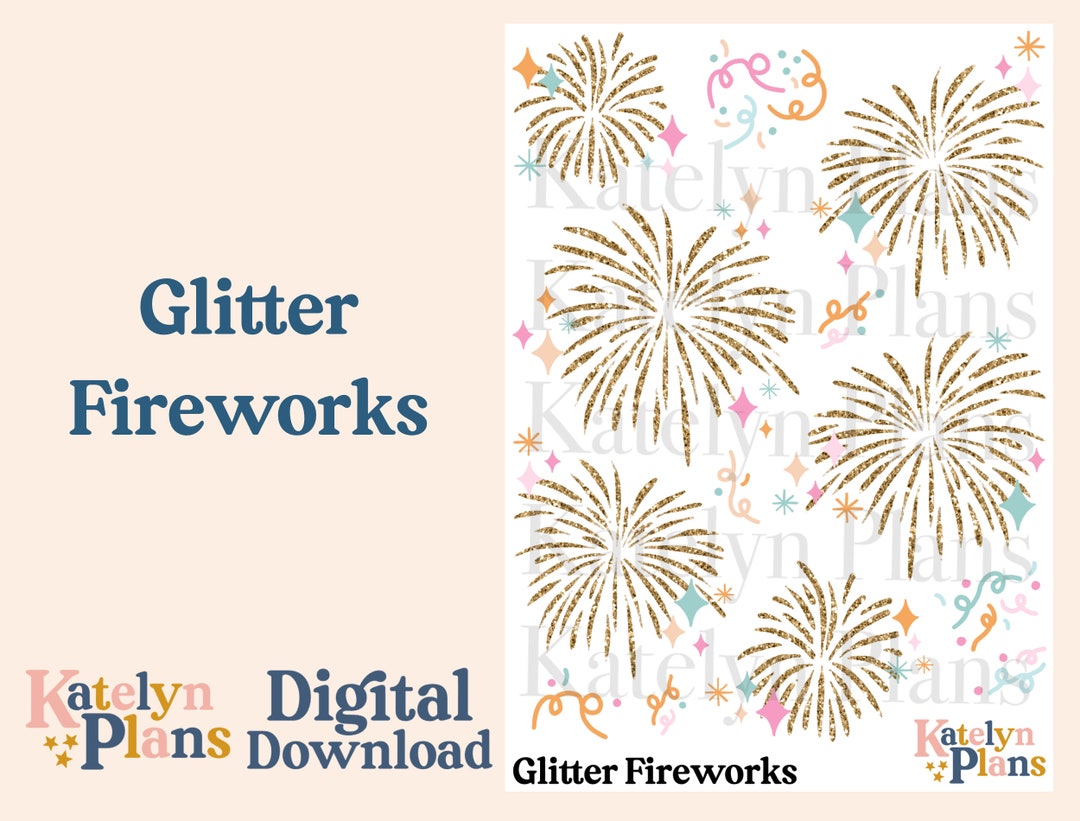 Glitter Fireworks Printable Planner Stickers (digital Download) - Etsy