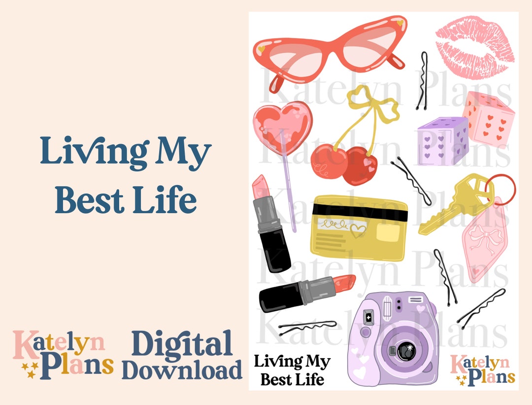 Living My Best Life Printable Planner Stickers (digital Download) - Etsy
