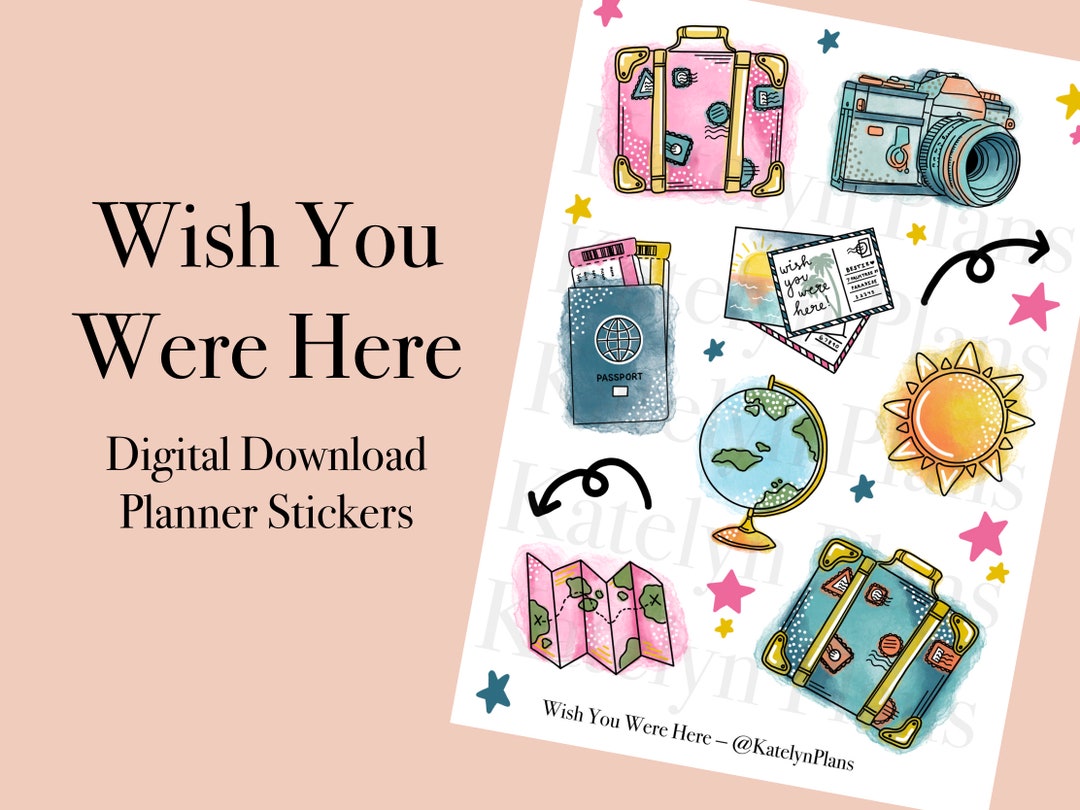 Wish You Were Here Printable Planner Stickers (digital Download) - Etsy