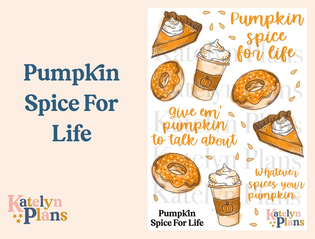 Pumpkin Spice for Life Planner Stickers (physical Stickers) 4.75 X 6.5 ...