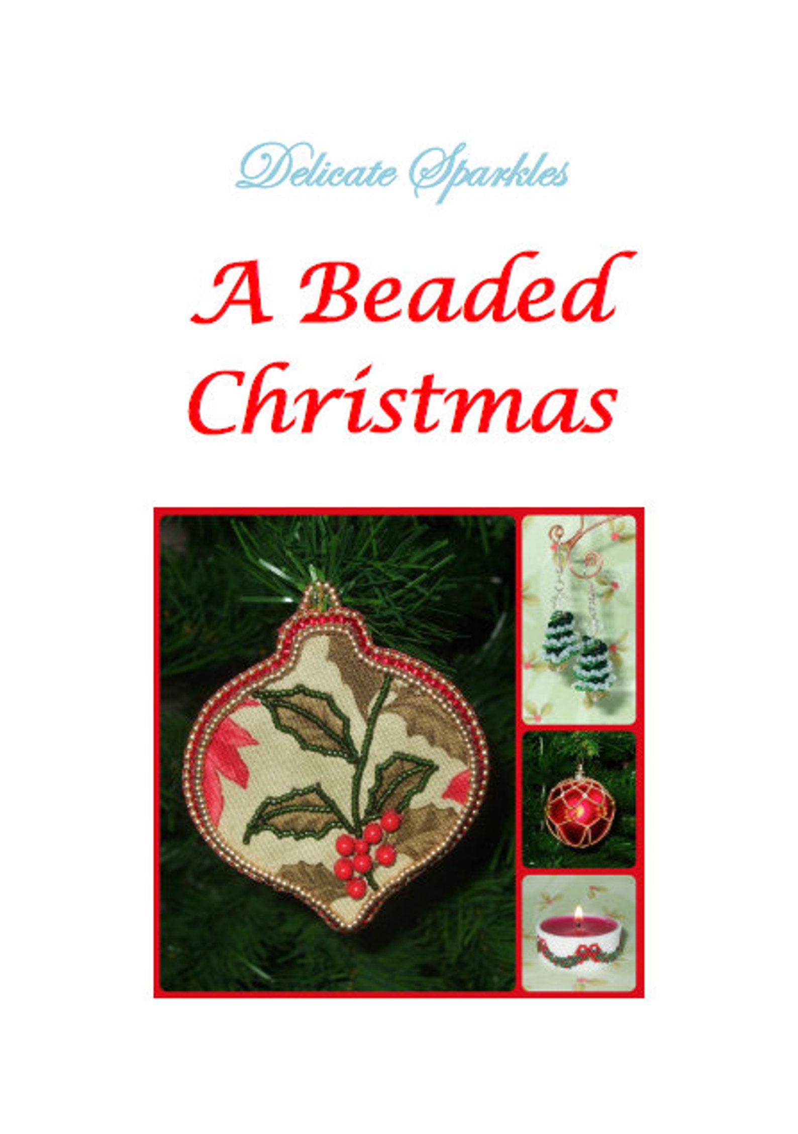 DIGITAL TUTORIALS - A Beaded Christmas - E-book - Christmas Beading ...