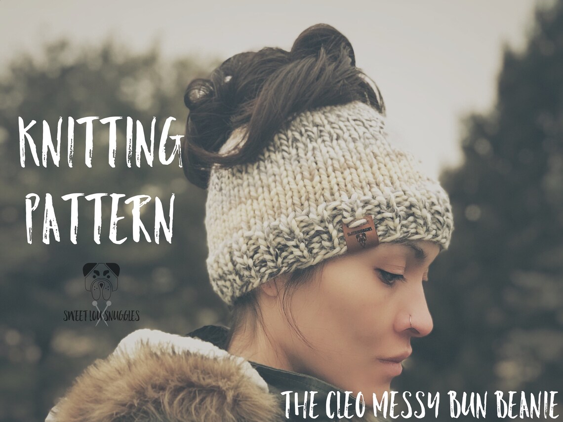 The Cleo Messy Bun Beanie KNITTING PATTERN // Messy Bun Beanie Pattern ...
