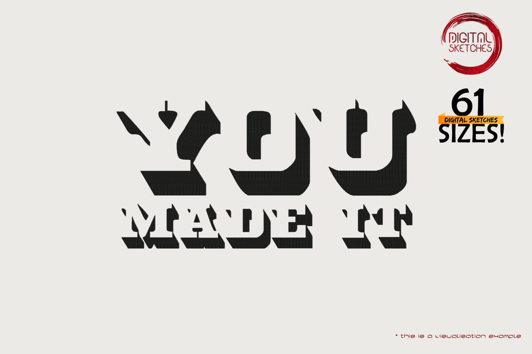 You Made It Embroidery Design, Word Embroidery Pattern, 3D Letters ...
