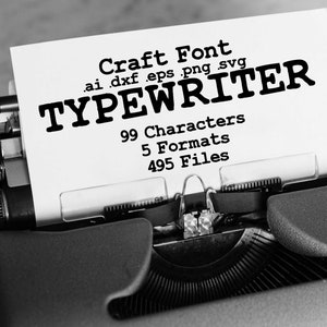 Typewriter SVG Craft Font, Typing Machine SVG Font, Svg Font for Cricut ...