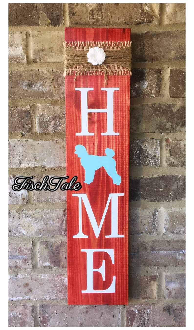 Poodle Home Sign Poodle Wood Sign Dog Sign Poodle Sign | Etsy