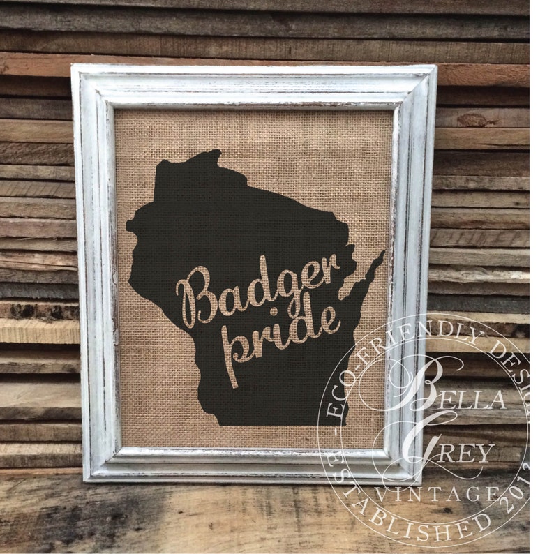 Badger Pride Burlap Art Print Wisconsin State University - Etsy
