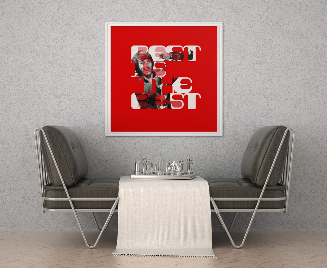 Best is the Best George Best Drinking Champagne Northern - Etsy