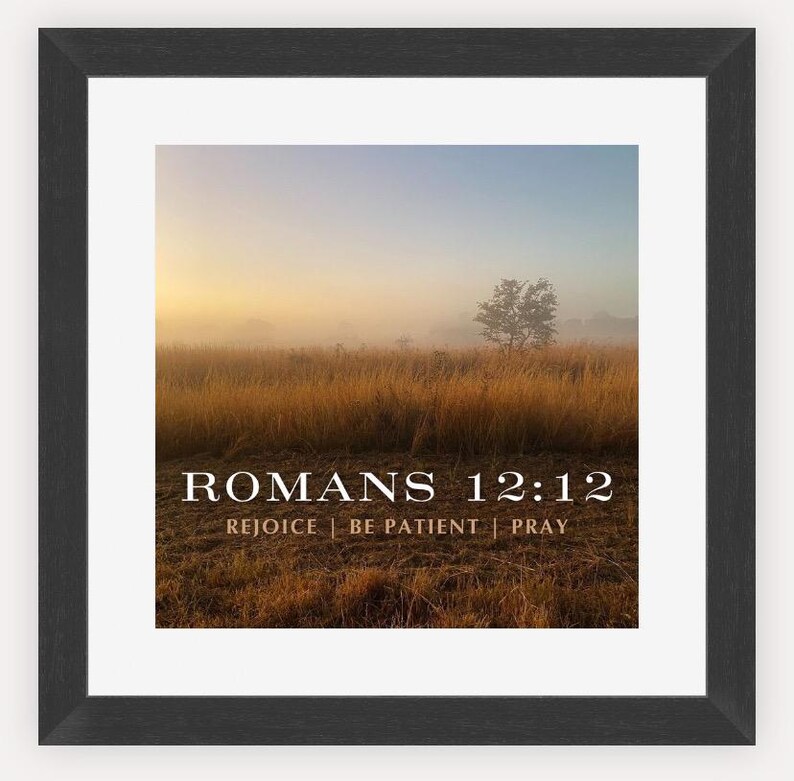 Romans 12:12 Wall Art, Christian Bible Verse Print, Inspirational ...