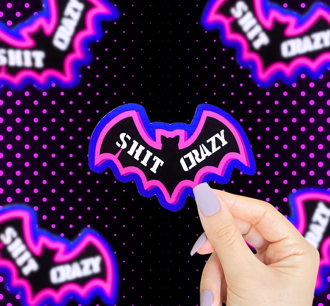 Bat Shit Crazy Sticker, Funny Stickers, Halloween Stickers, Animal ...