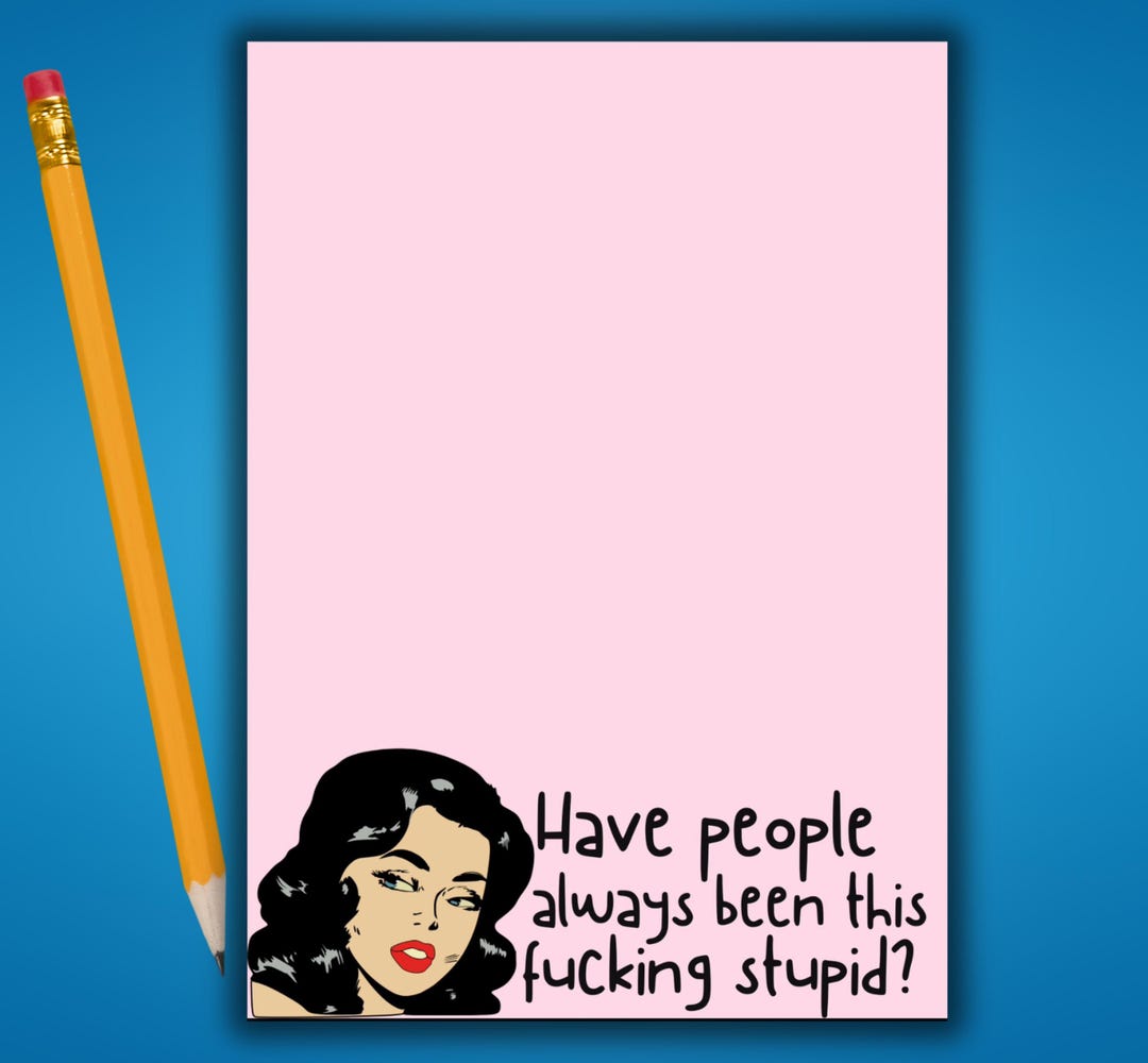 Stupid People Notepad, Funny Notepad, Funny Memo Pad, Funny Stationery ...