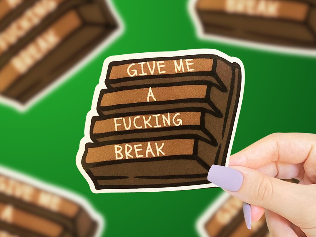 Candy Bar Sticker, Funny Stickers, Relatable Sticker, Funny Work ...