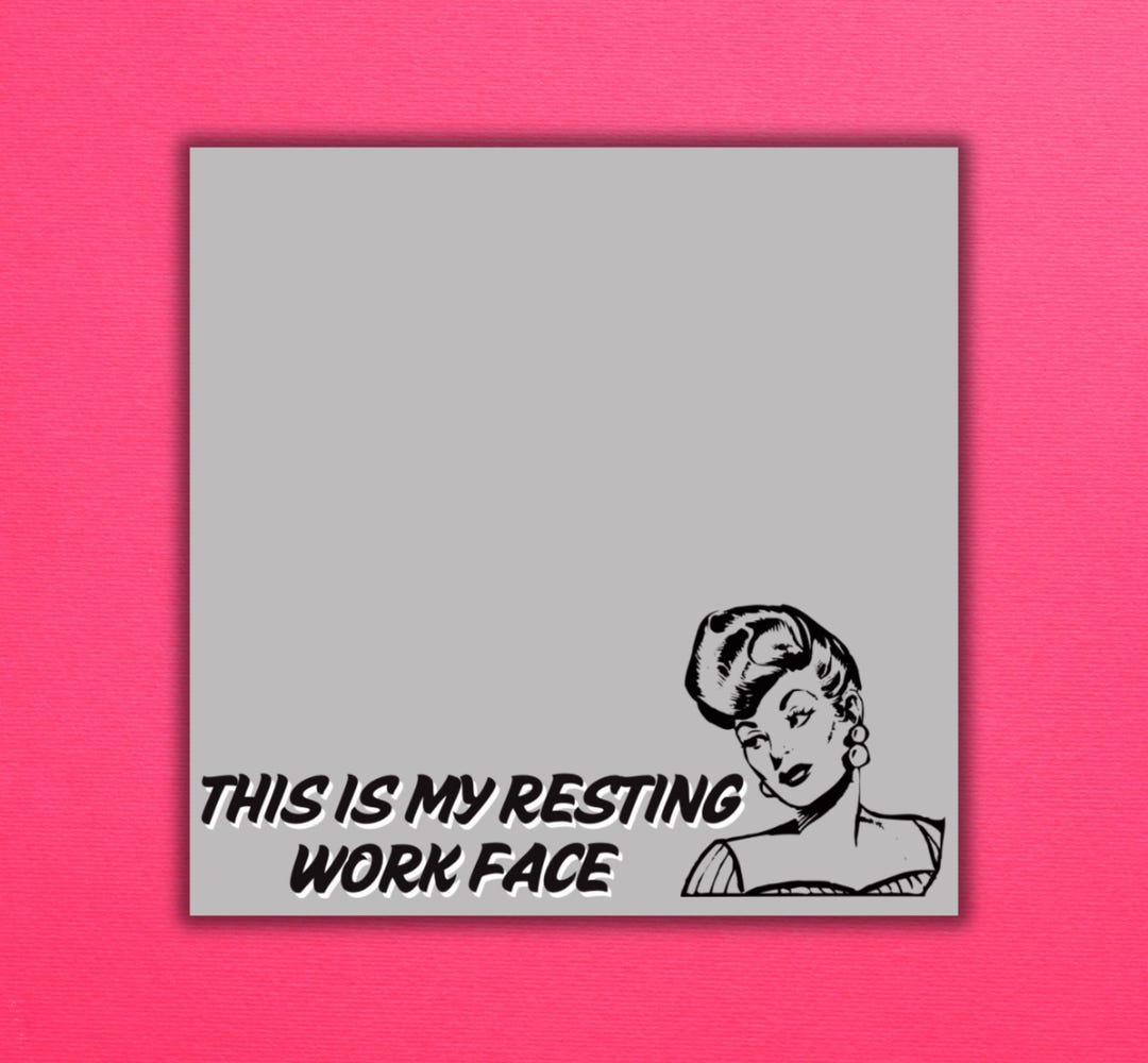 My Resting Work Face Sticky Notes, Funny Stick Notes, Funny Post Its ...