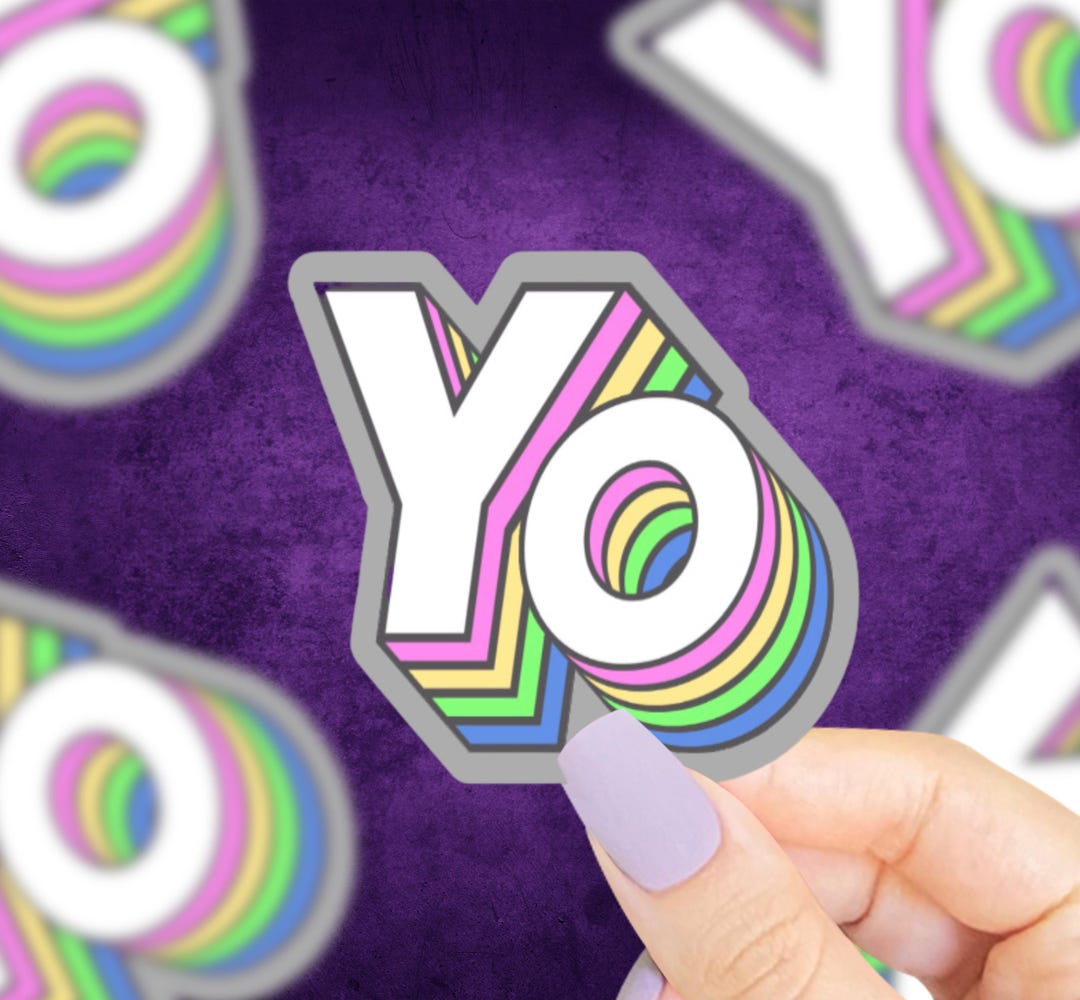 Yo Sticker, 90s Child, 90s Nostalgia Gift, 90s Stickers, 90s Saying ...