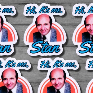 Hi It’s Me Stan Sticker, Golden Girls Sticker, Funny Stickers, 90s ...