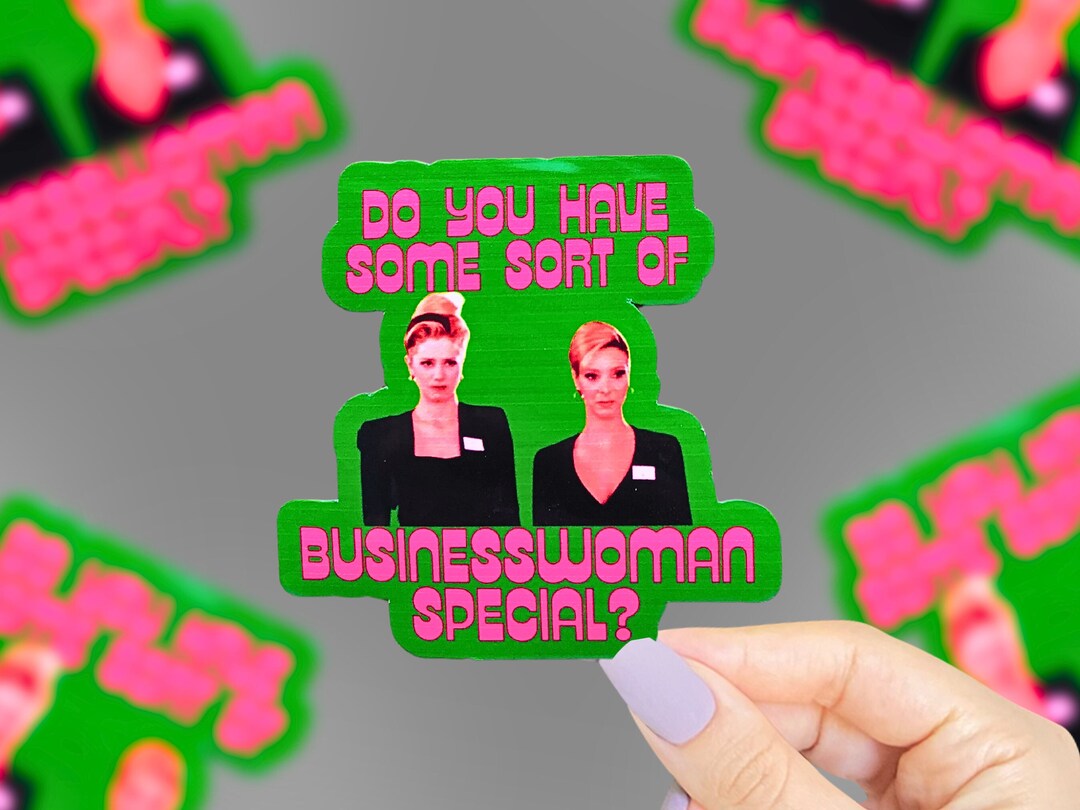 Businesswomans Special Sticker, Romy and Michelle, 90s Movie Quote ...