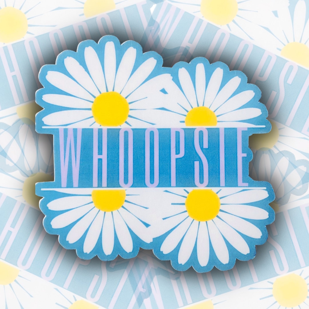 Whoopsie Daisy Sticker Pun Sticker Funny Saying Sticker - Etsy