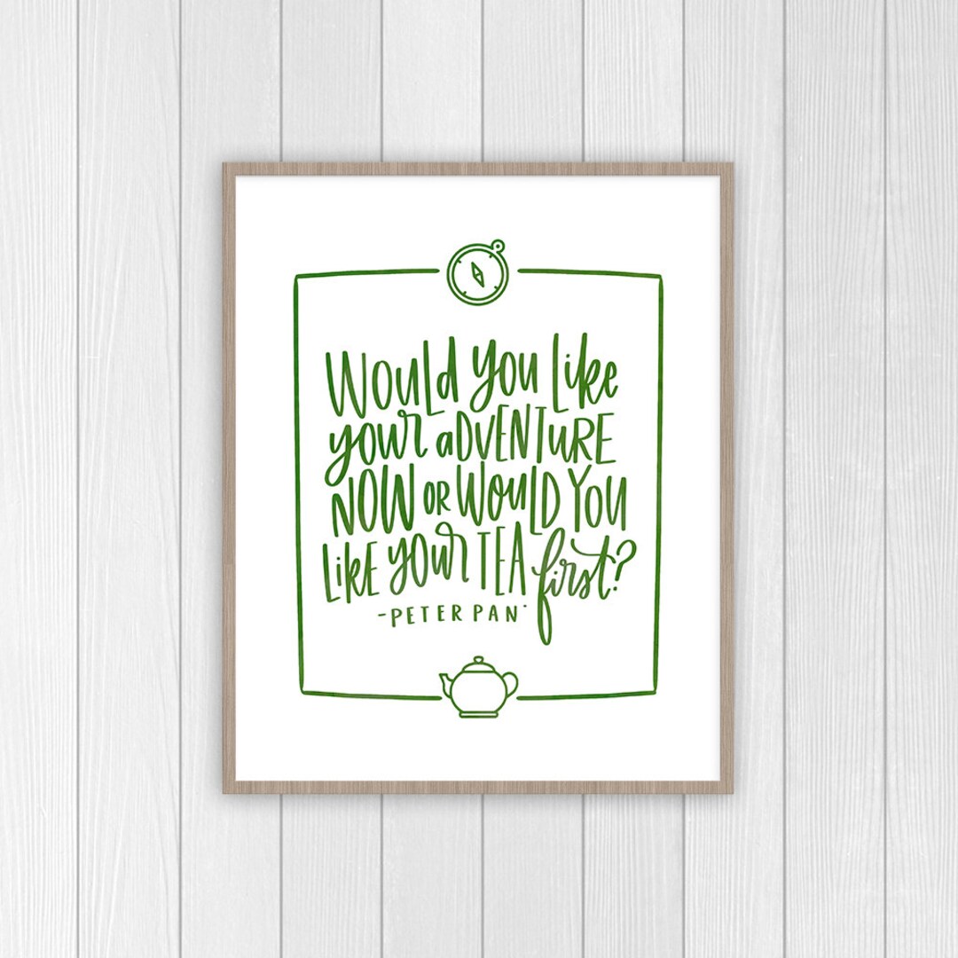 Peter Pan Quote | Adventure or Tea Nursery Print | Neverland Nursery ...