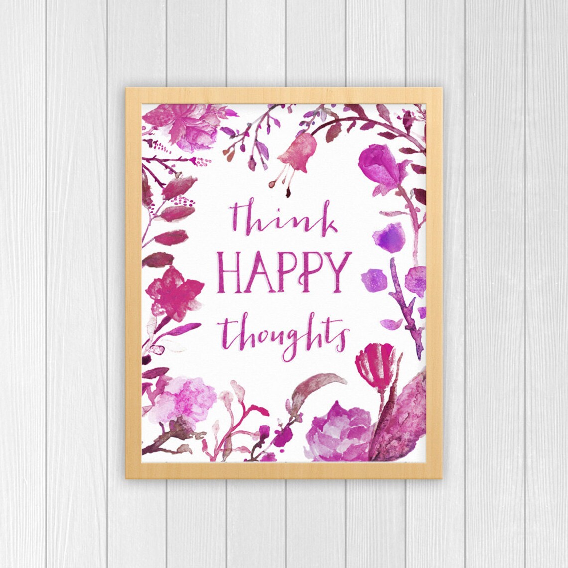 Think Happy Thoughts Print | Inspiration Quote | Motivational Poster ...