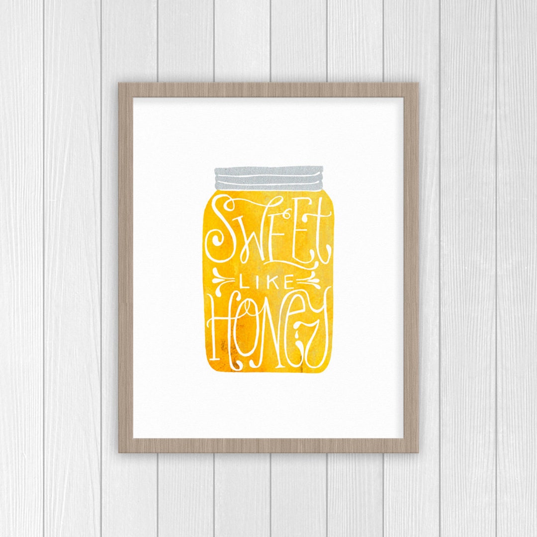 Sweet Like Honey Print | Mason Jar Kitchen Decor Print | Gifts for Mom ...