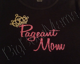 Pageant Mom T Shirt - Etsy