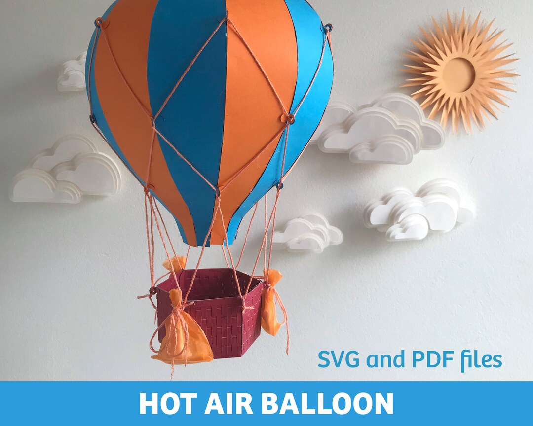 Hot Air Balloon Paper Craft Project, SVG Files for Cricut, PDF Files ...
